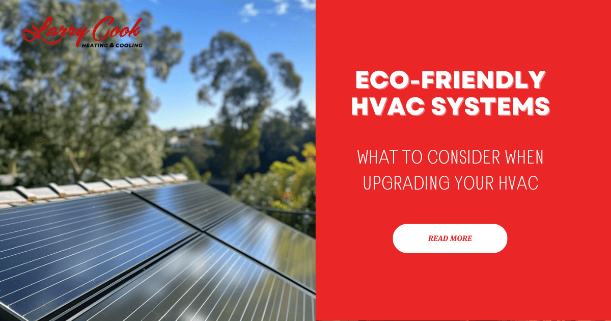 Eco-Friendly HVAC Options: Save Energy and Reduce Costs